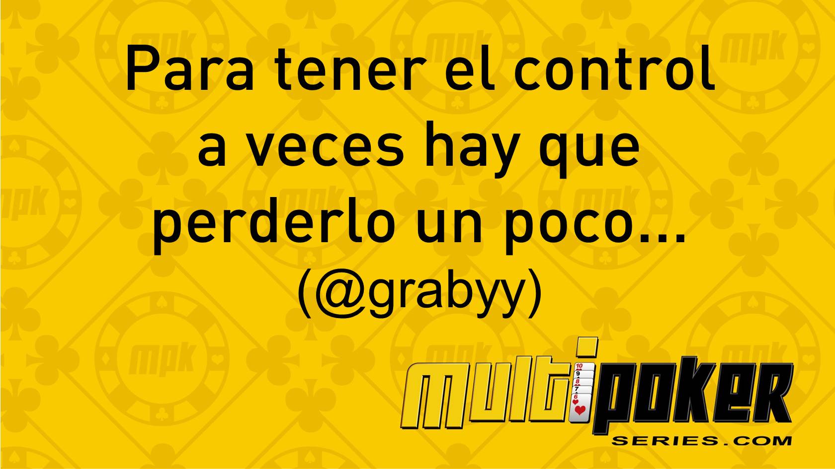 Para tener el control a veces hay que perderlo un poco ...